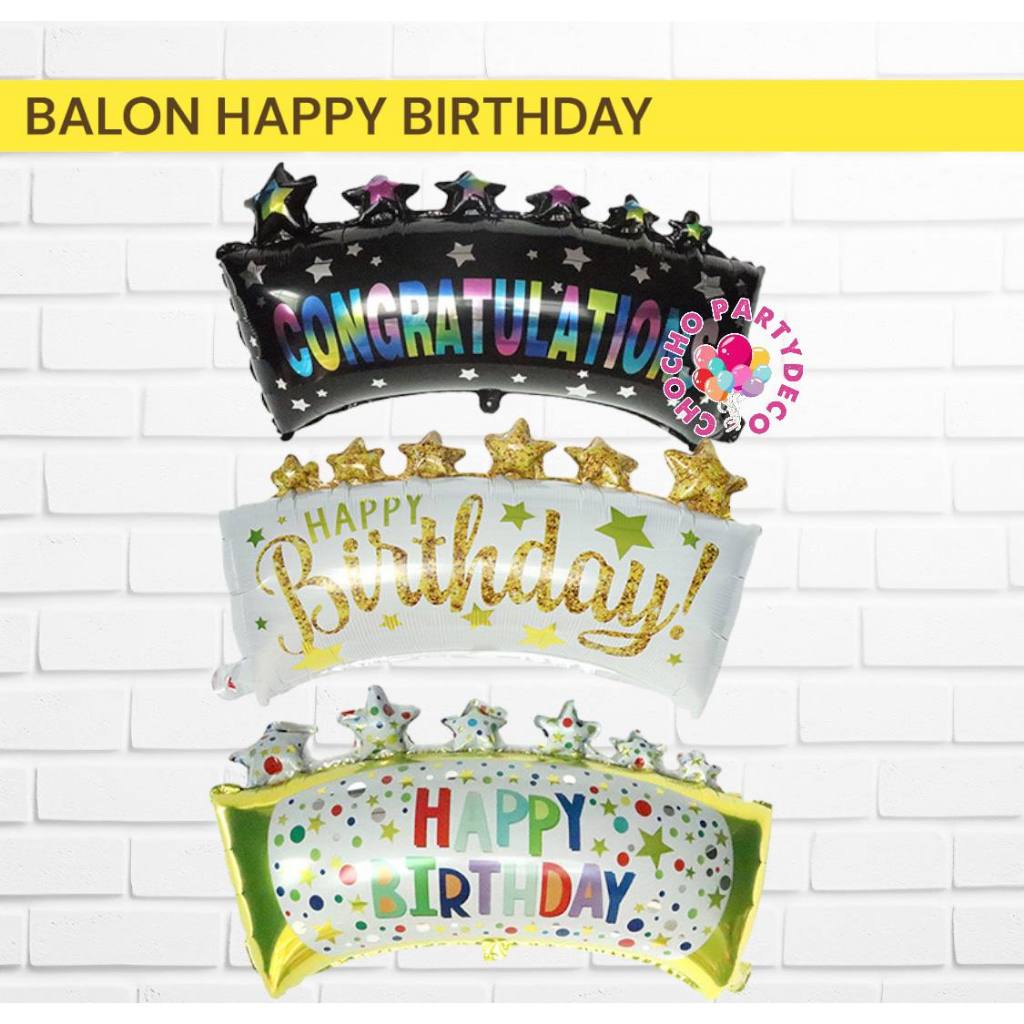 Jual Balon HAPPY BIRTHDAY / Balon Foil Happy Birthday Ulang Tahun ...