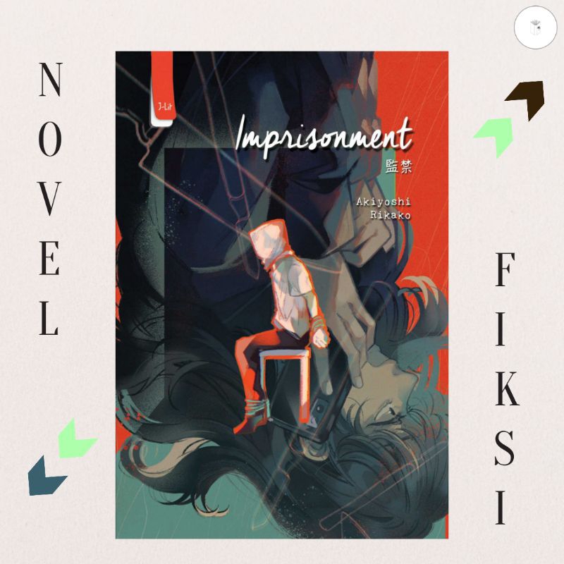 Jual Buku Novel Imprisonment - Akiyoshi Rikako | Shopee Indonesia