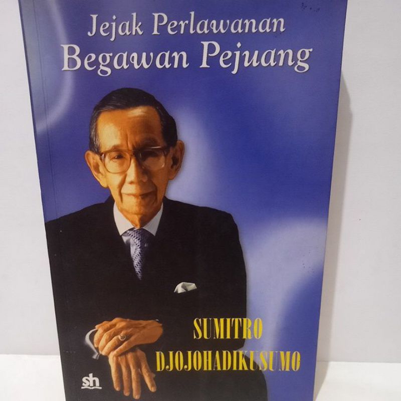 Jual Buku Original Jejak Perlawanan Begawan Pejuang - Sumitro ...