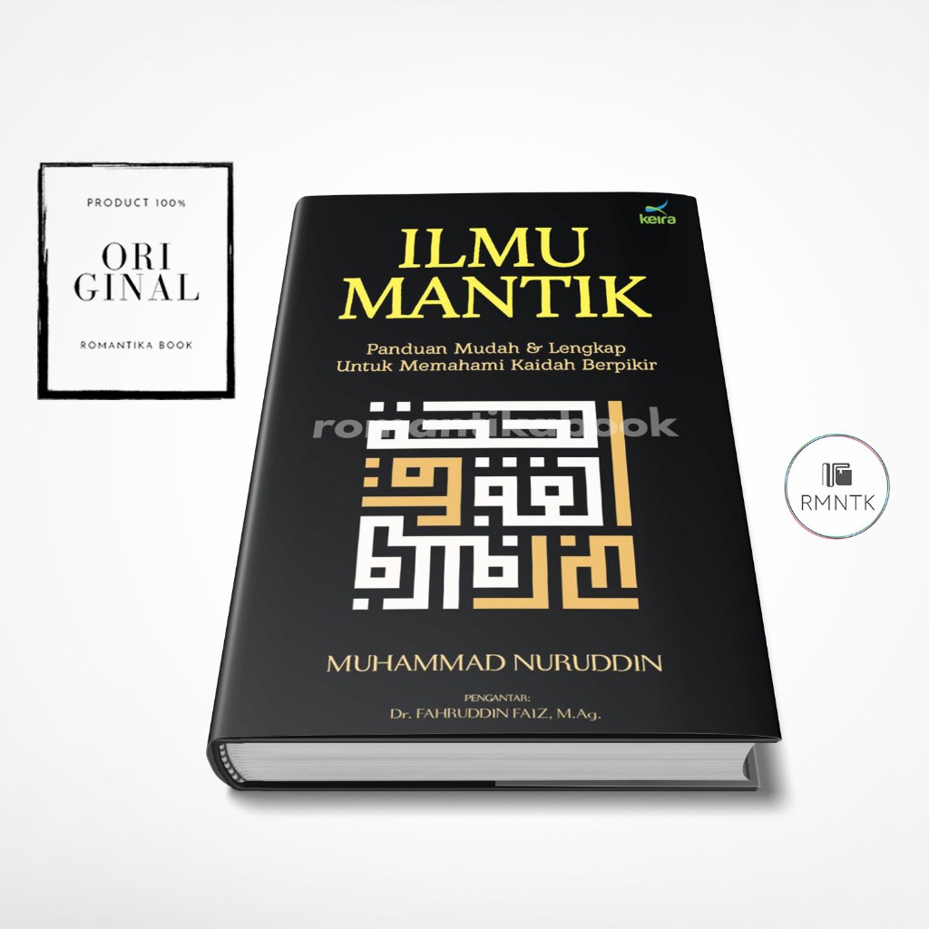 Jual Ilmu Mantik Panduan Mudah & Lengkap untuk Memahami Kaidah Berpikir ...
