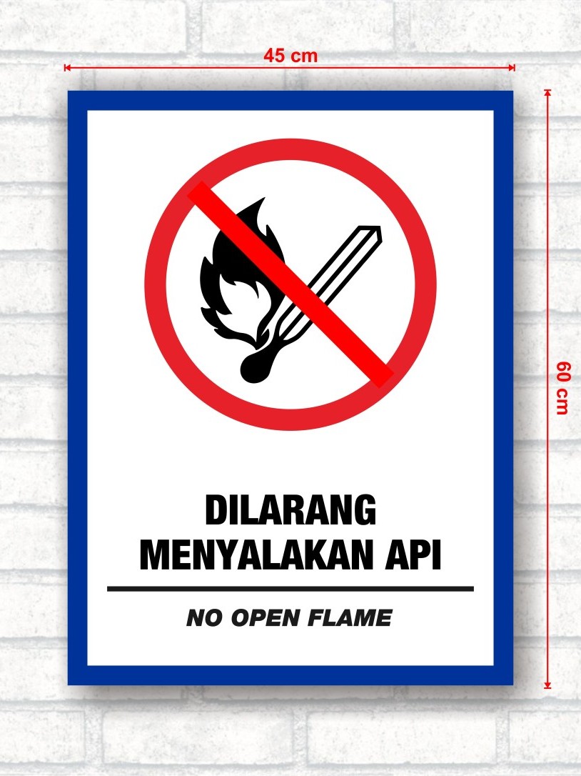 Jual Safety Sign Board_DILARANG MENYALAKAN API - Ukuran 45x60 cm ...