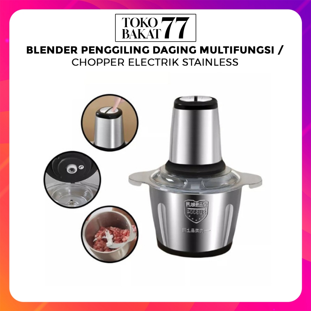 Jual BLENDER PENGGILING DAGING MULTIFUNGSI/CHOPPER ELECTRIK STAINLESS ...