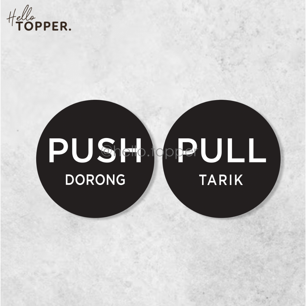Jual Sign Push Pull Tarik Dorong Bulat Round Akrilik Signage Acrylic ...