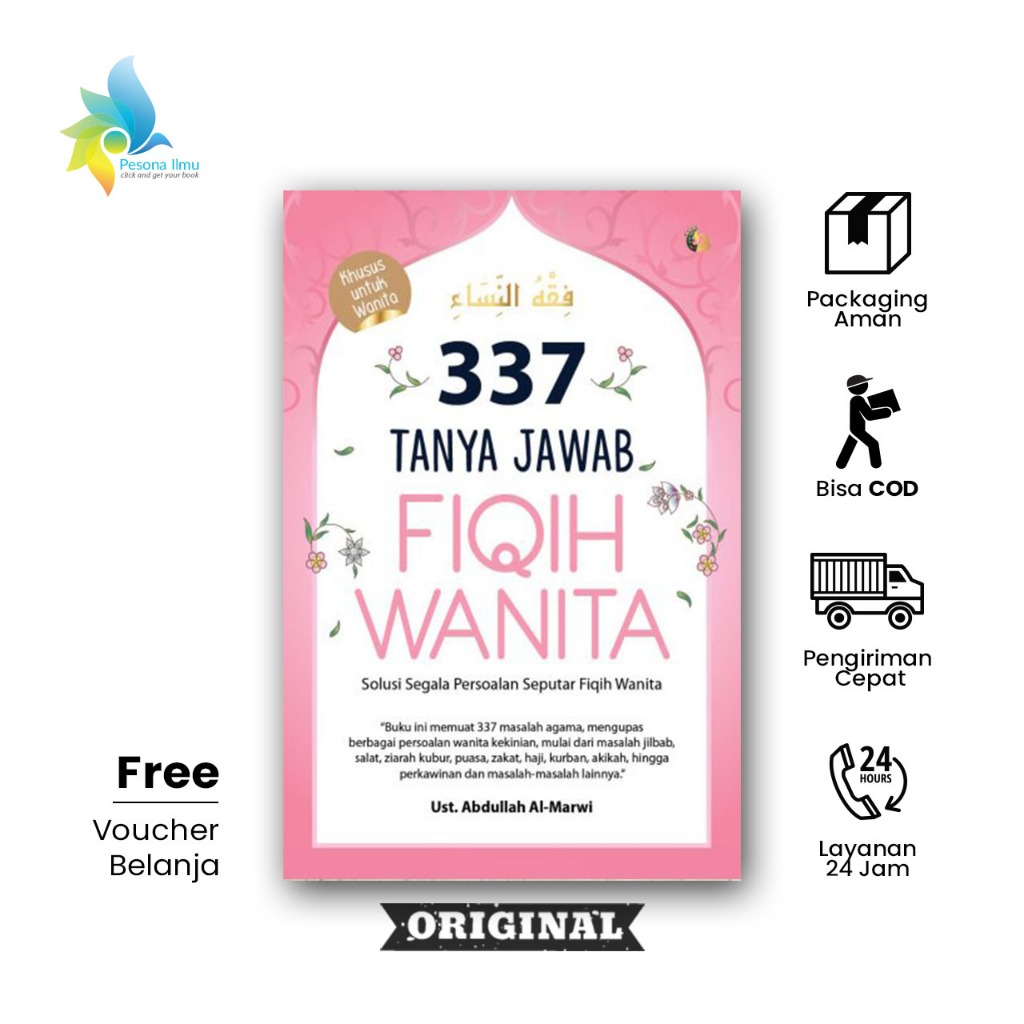 Jual Buku 337 Tanya Jawab Fiqih Wanita - Ust. Abdullah Al-Marwi | Shopee Indonesia