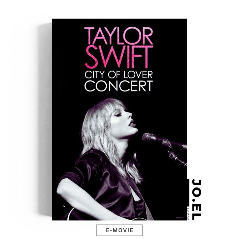 Jual Film Taylor Swift: City of Lover Concert (2020) | Shopee Indonesia