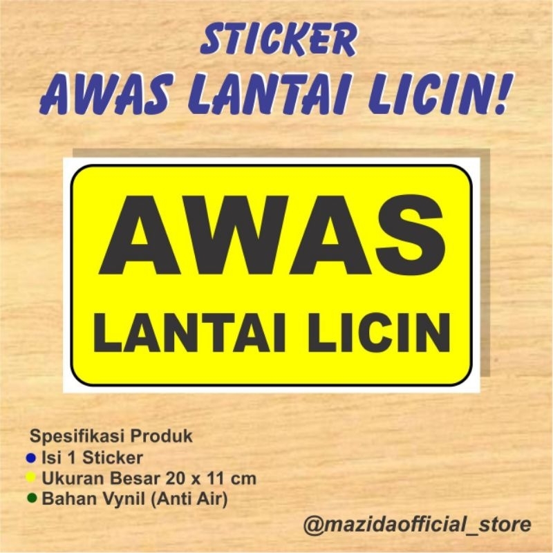 Jual Sticker Awas Lantai Licin Keramik Licin Ukuran Besar Anti Air ...