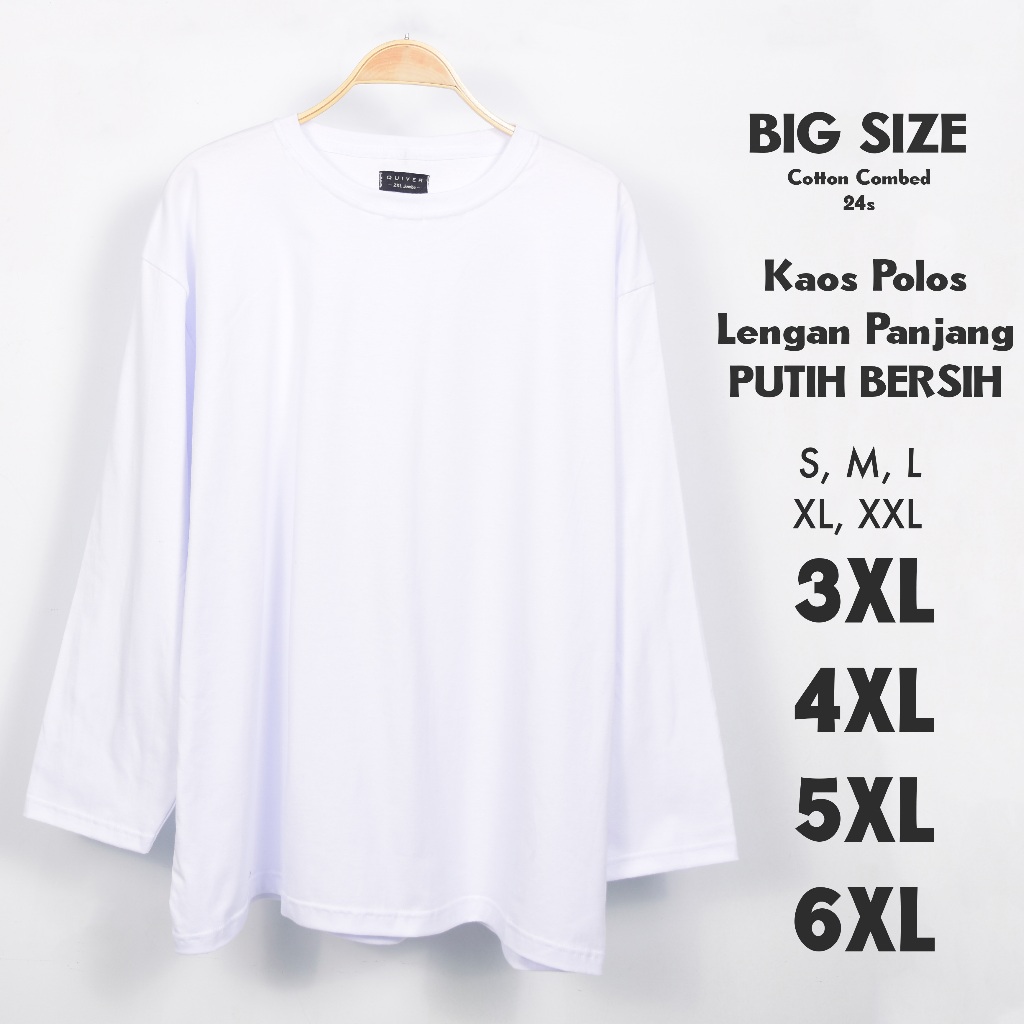 Jual Kaos Polos Lengan Panjang Jumbo Pria Putih 24s Big Size S M L XL XXL 3XL 4XL 5XL 6XL ...