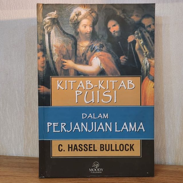 Jual Buku Rohani Kitab Kitab Puisi dalam Perjanjian Lama C. Hassell ...