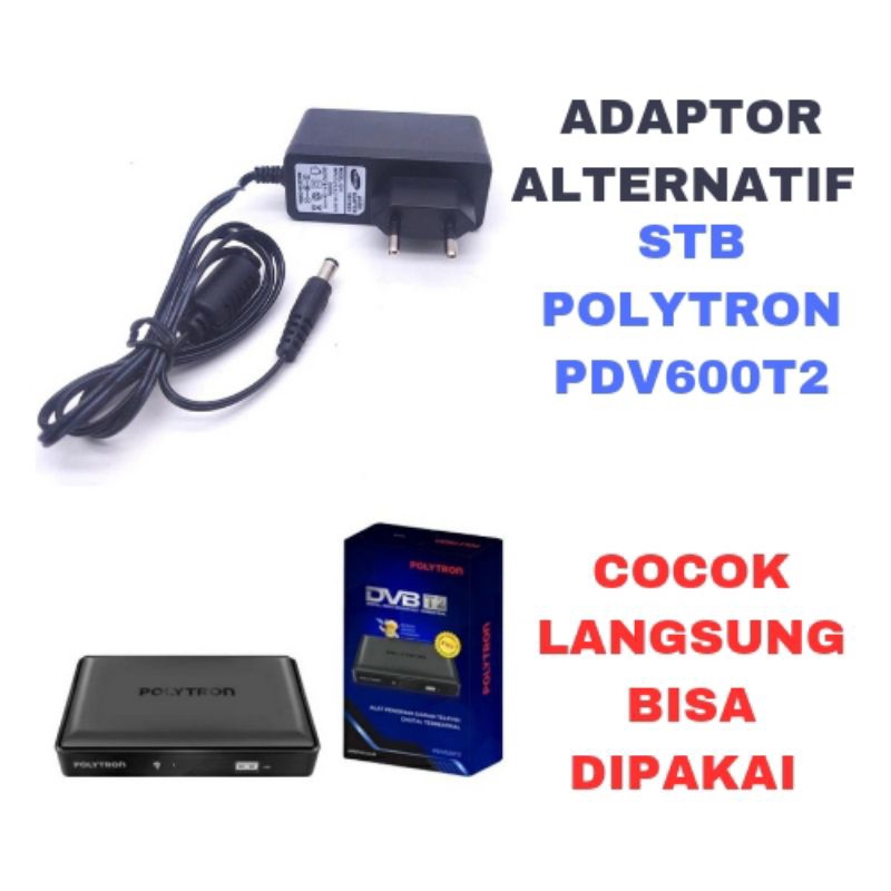 Jual POWER ADAPTOR/CAS/CHARGER ALTERNATIF SET TOP BOX POLYTRON PDV ...