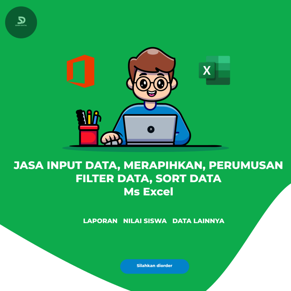 Jual JASA INPUT DATA, MERAPIHKAN, PERUMUSAN DATA MICROSOFT EXCEL ...