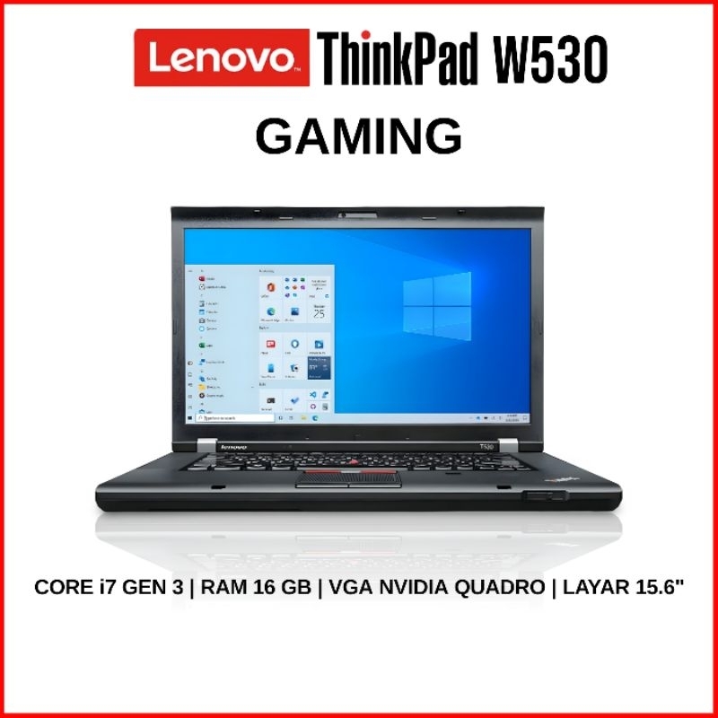Jual Laptop Gaming Lenovo Thinkpad W530 Core i7 VGA Nvidia Quadro RAM ...