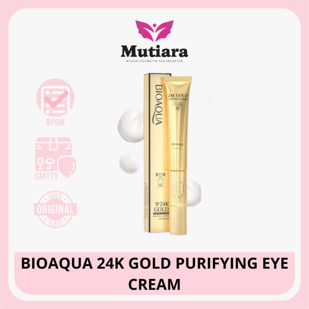 Jual BIOAQUA 24K GOLD PURIFYING EYE CREAM | Shopee Indonesia