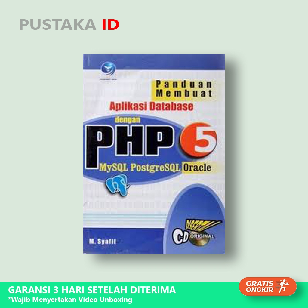 Jual Buku Panduan Membuat Aplikasi Database Dengan Php 5 Mysql Postgresql Oracle Original