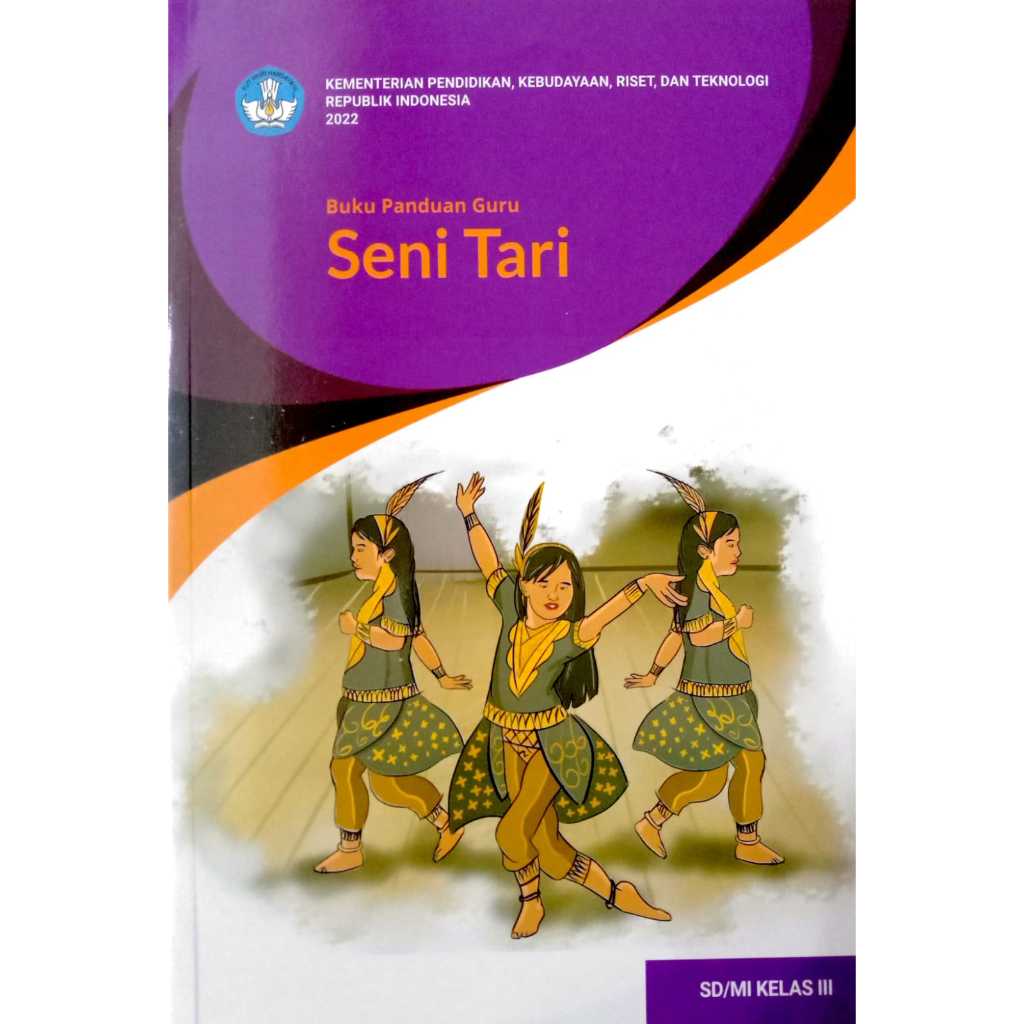 Jual BUKU GURU SENI TARI KELAS 3 KURIKULUM PENGGERAK-MERDEKA SD/MI | Shopee Indonesia