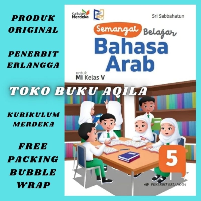 Jual Buku Semangat Belajar Bahasa Arab Kelas 1 2 3 4 5 6 MI Erlangga Kurikulum Merdeka Original ...