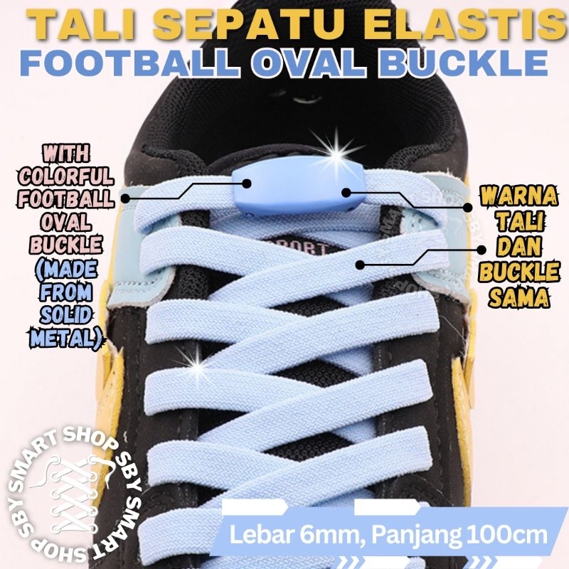 Jual (AN) Tali Sepatu Elastis BUCKLE TER-PREMIUM FootBall Oval Buckle ...