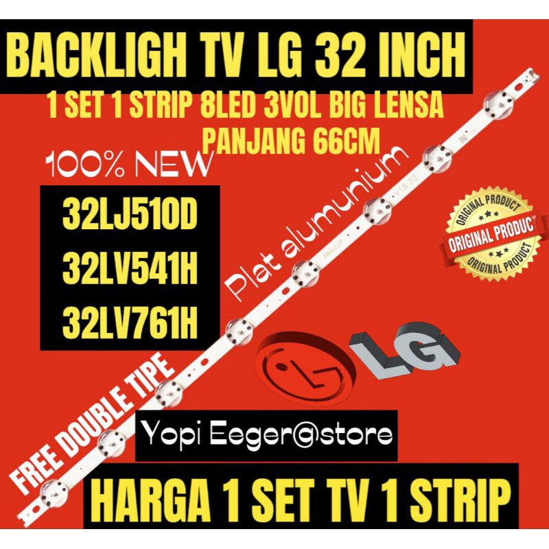 Jual BACKLIGHT TV LCD LED LG 32 INCH 32LJ510D- 32LV541V-32LV761H BACKLIGHT TV 32 INCH | Shopee ...