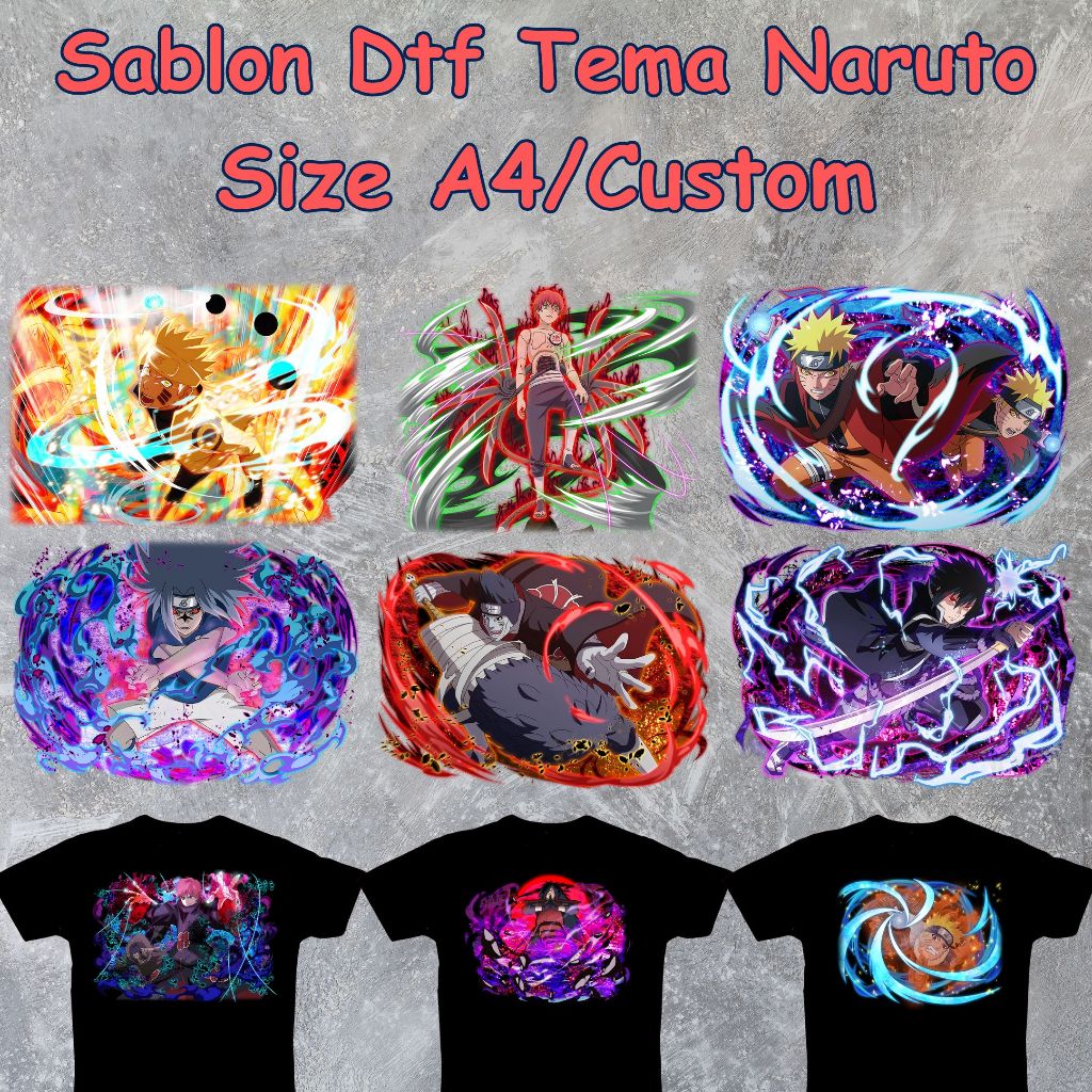 Jual Sticker Baju DTF Tema NARUTO A4 Sablon Setrika Baju Ukuran A4 ...