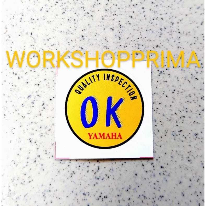 Jual STICKER YAMAHA STIKER LOGO TULISAN OK OKE QUALITY INSPECTION ...