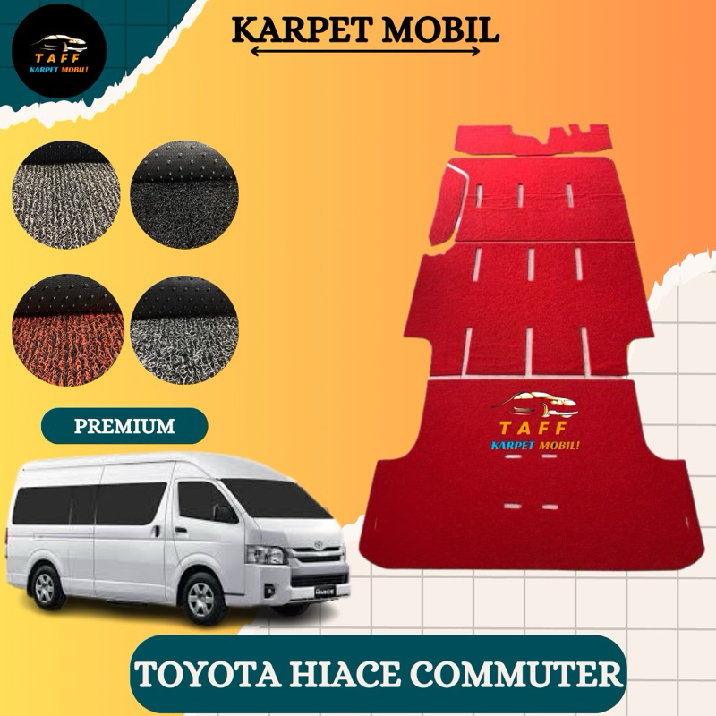 Jual KARPET MOBIL HIACE COMMUTER / KARPET MOBIL MIE HIACE COMMUTER ...
