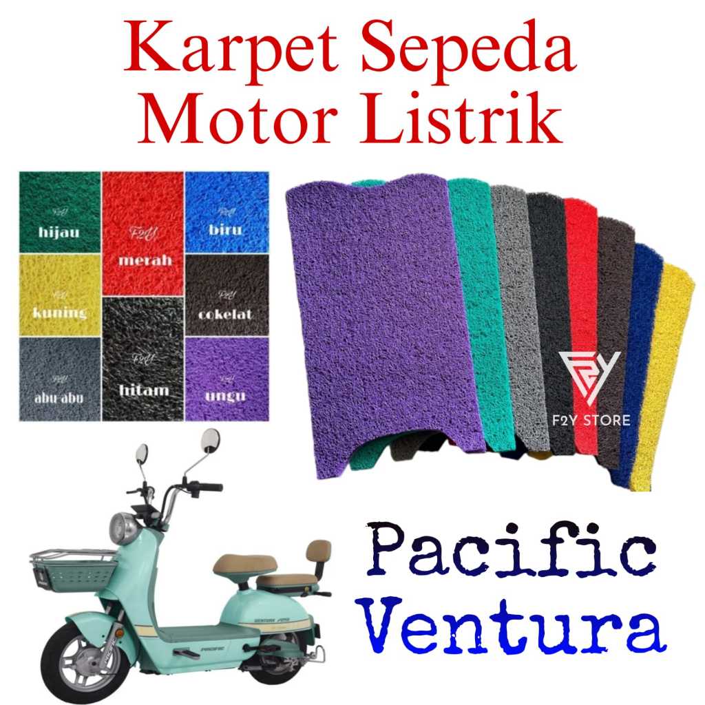 Jual Karpet Sepeda Motor Listrik Pacific Ventura, Alas Kaki, Pijakan ...
