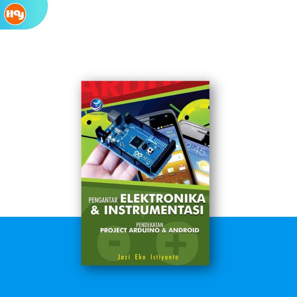 Jual Buku Arduino | Pengantar Elektronika & Instrumentasi, Pendekatan Project Arduino dan ...