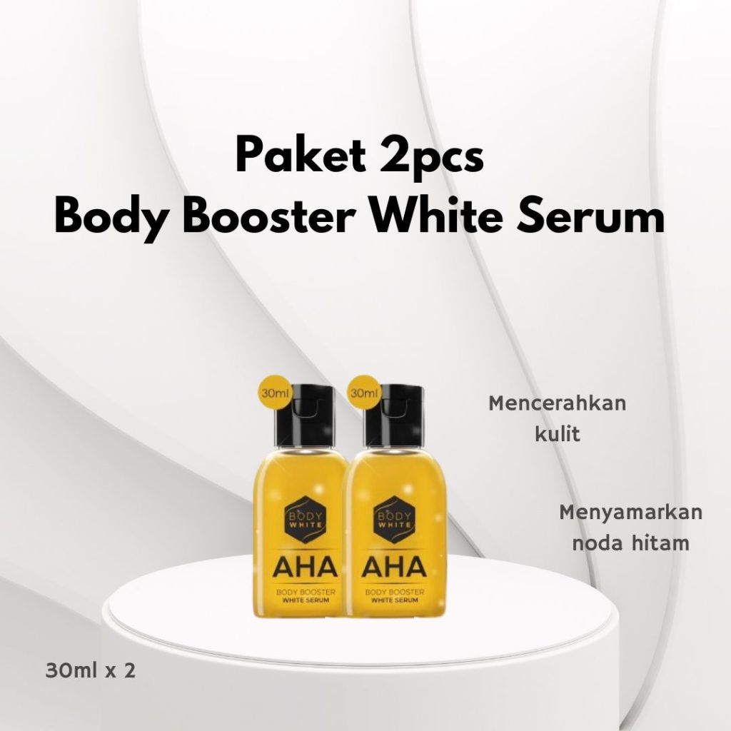 Jual (Paket 2PC) Body White Aha Body Booster White Serum 30ml | Shopee ...