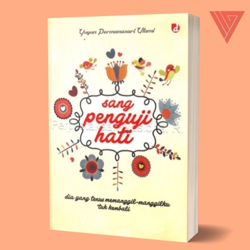 Jual Iyig - Buku/Novel Sang Penguji Hati/Novel Cinta/Novel Remaja/Novel Bestseller/Novel ...