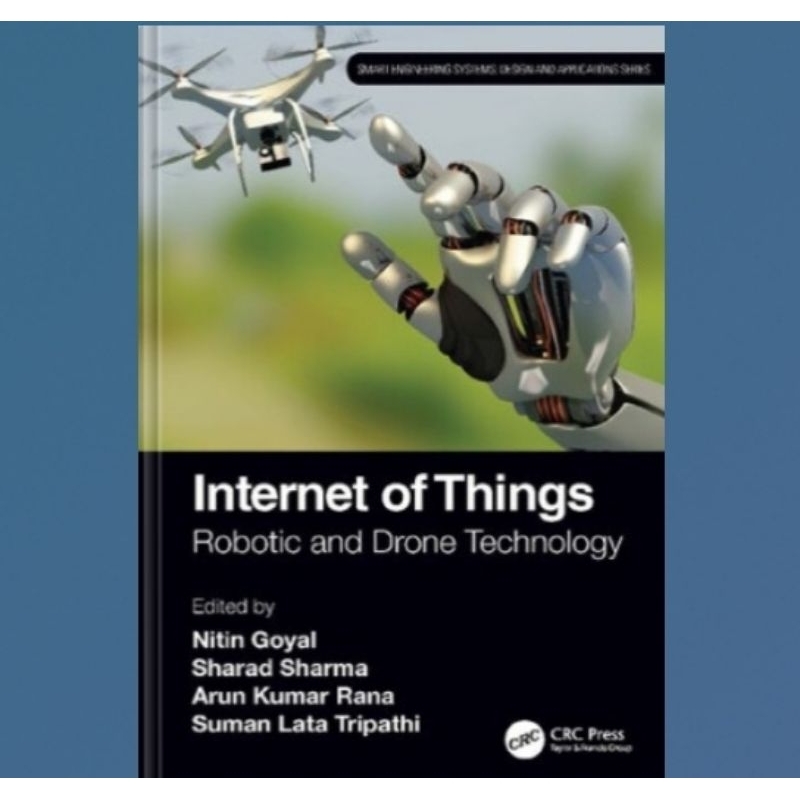 Jual Buku Internet of Things: Robotic and Drone Technology (Smart Engineering Systems: Design ...