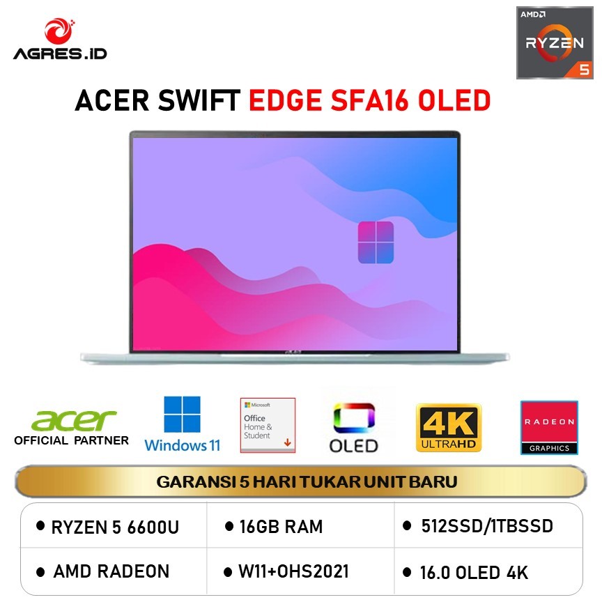 Jual ACER SWIFT EDGE SFA16 OLED RYZEN 5 6600 16GB 512GB W11+OHS 16.0 4K FP BLU -41.R1QC | Shopee ...