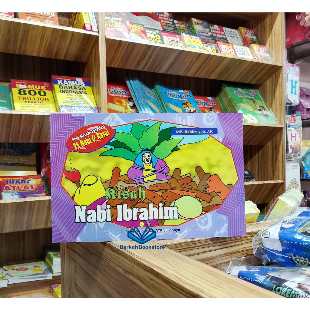 Jual Buku Seri Kisah Teladan 25 Nabi & Rasul - Kisah Nabi Ibrahim ...