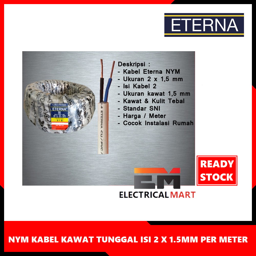 Jual (GROSIR) Kabel Kawat isi 2 Eterna NYM 2 x 1.5mm per 1 Meter Engkel ...