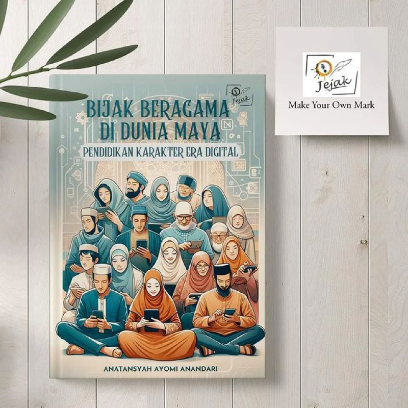 Jual Jejak Publisher - Bijak Beragama di Dunia Maya: Pendidikan ...