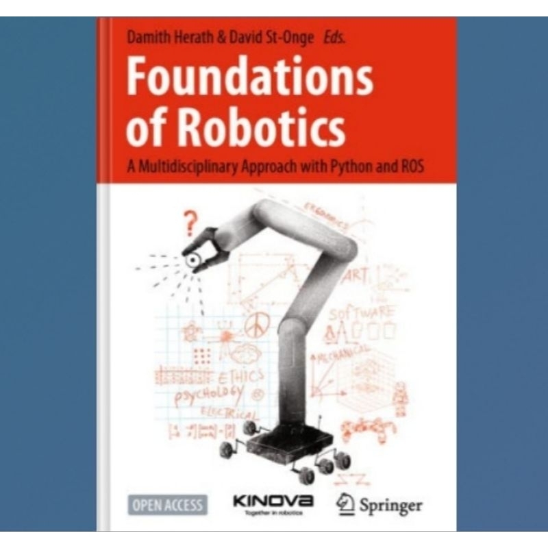Jual Buku Foundations of Robotics: A Multidisciplinary Approach with Python and ROS | Shopee ...