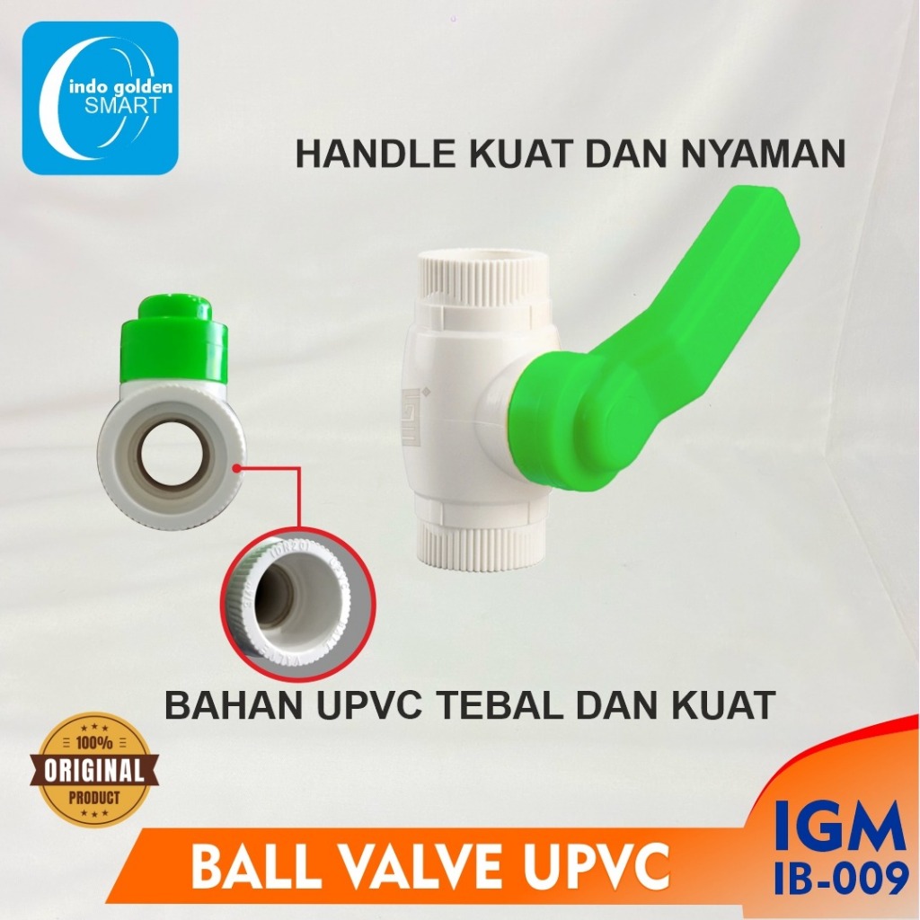 Jual Ball Valve UPVC Stop Kran IGM IB-009 1/2" 3/4" 1" | Shopee Indonesia