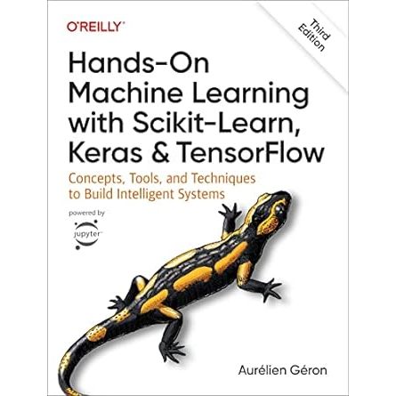 Jual Hands-On Machine Learning with Scikit-Learn, Keras, and TensorFlow: Concepts, Tools, and ...