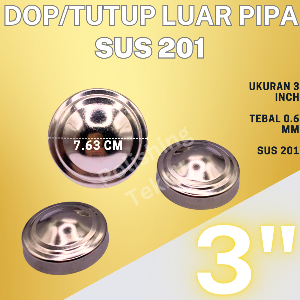 Jual DOP/TUTUP LUAR PIPA 3 Inch SUS 201 | Shopee Indonesia