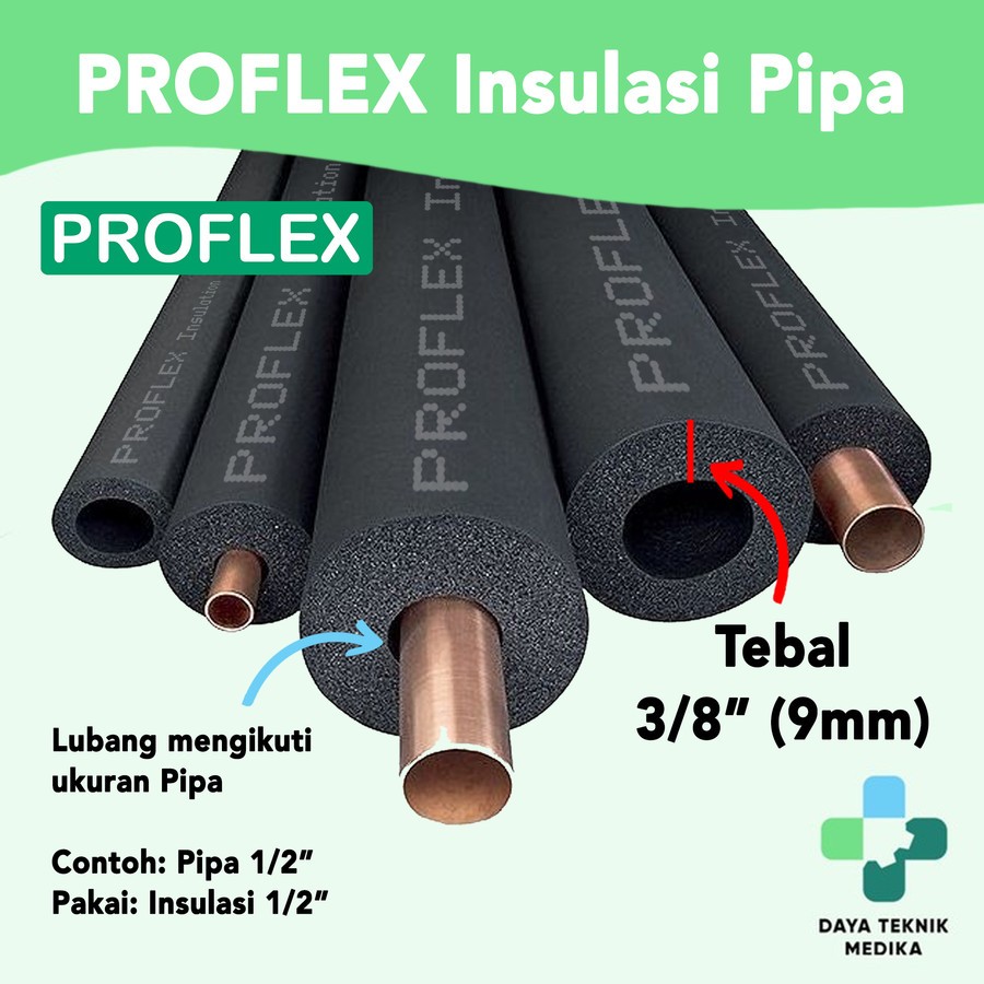Jual PROFLEX Insulasi Pipa - Rubber Insulation Tebal 3/8" (10mm) - Isolasi | Shopee Indonesia
