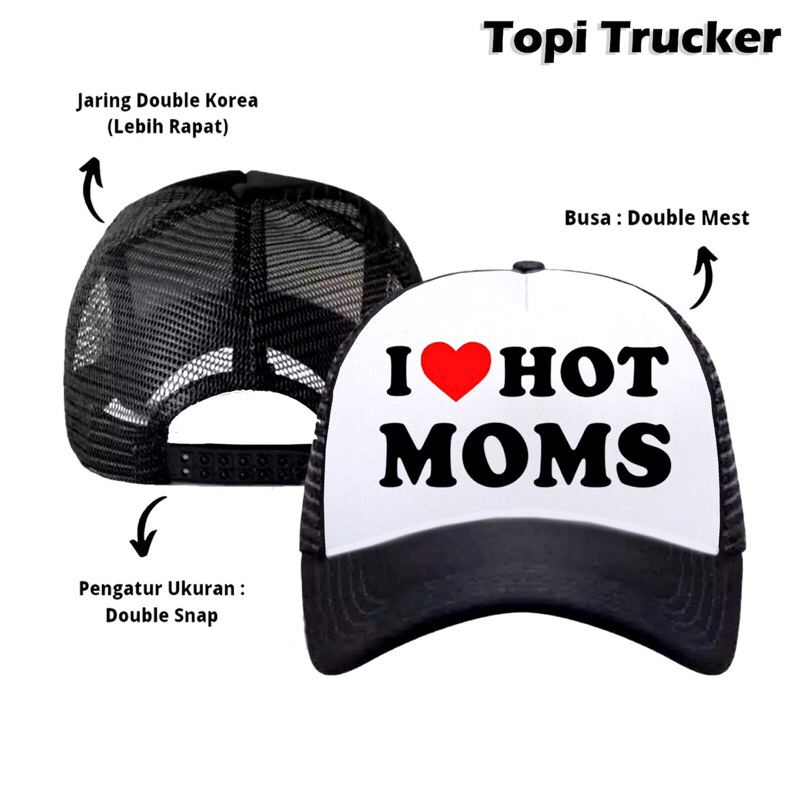 Jual Topi Tucker I Love HOT MOMS | Shopee Indonesia