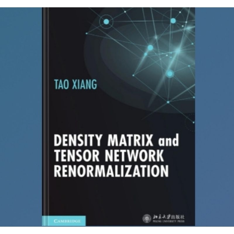 Jual Buku Density Matrix and Tensor Network Renormalization | Shopee ...