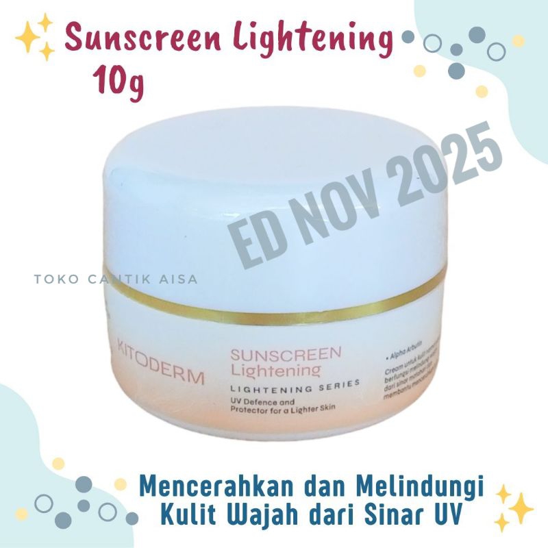 Jual Kitoderm Sunscreen Lightening Kulit Cerah Terlindungi dari Kusam ...