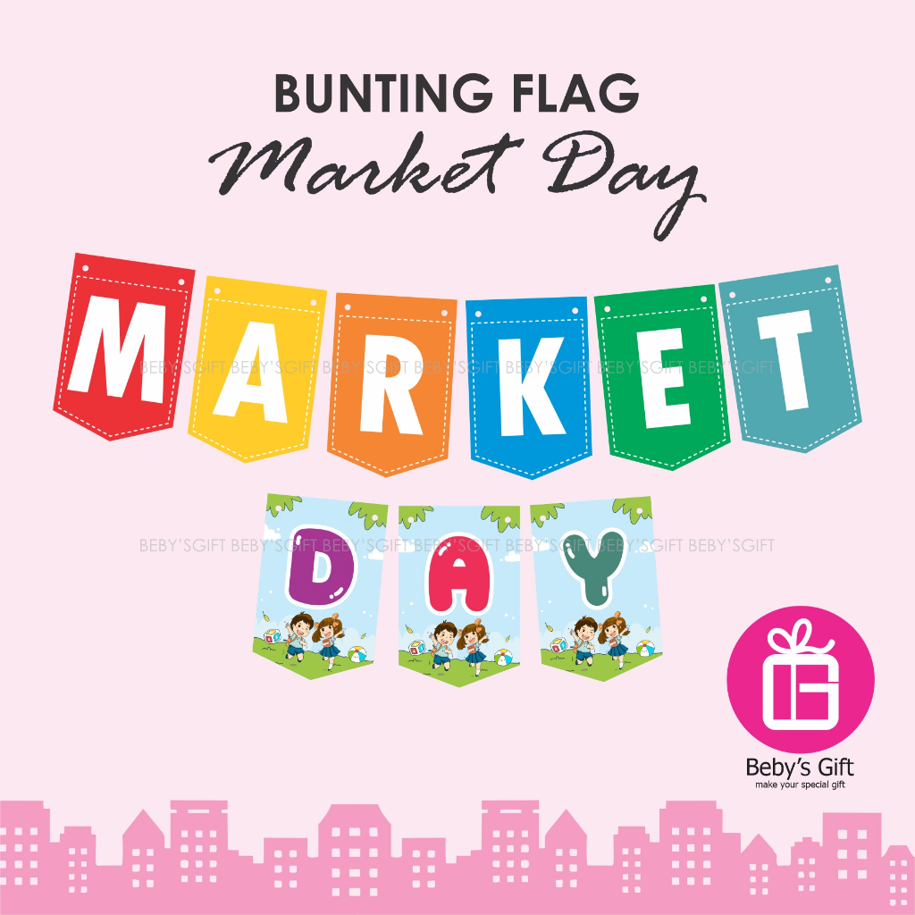 Jual Bunting Flag Market Day Properti Dekorasi Anak Sekolah Props ...