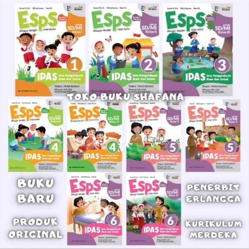 Jual BUKU ESPS IPAS KELAS 1 2 3 4 5 6 SD ERLANGGA KURIKULUM MERDEKA - ILMU PENGETAHUAN ALAM DAN ...