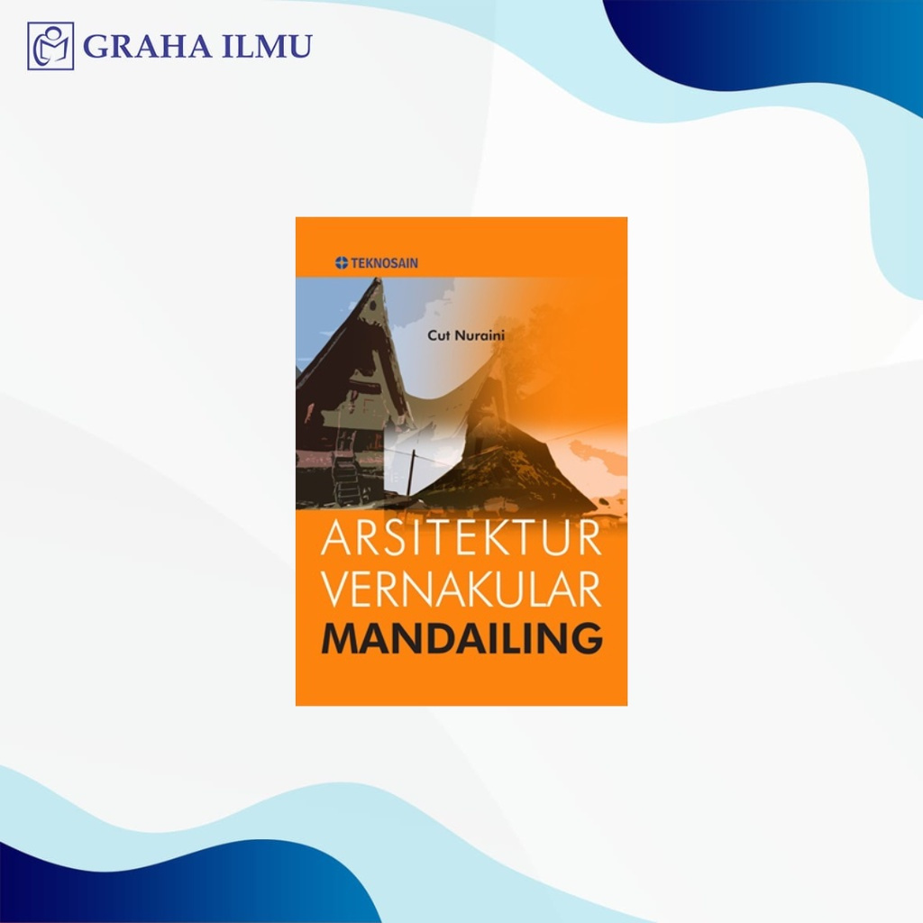 Jual Buku Arsitektur Vernakular Mandailing | Shopee Indonesia
