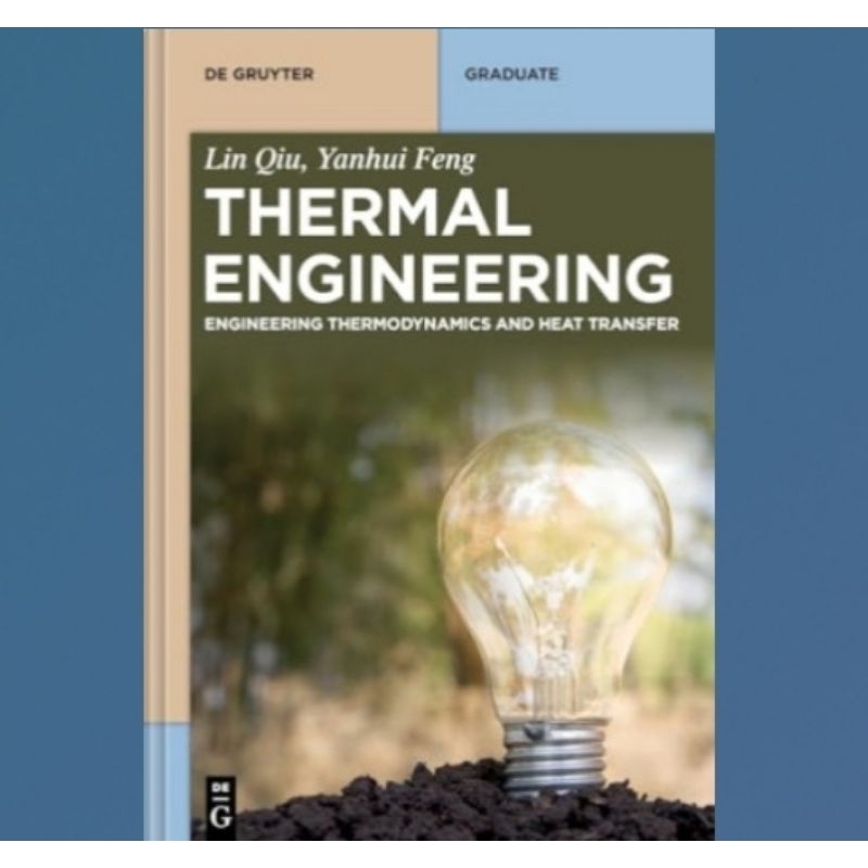 Jual Buku Thermal Engineering: Engineering Thermodynamics and Heat Transfer (De Gruyter Textbook ...