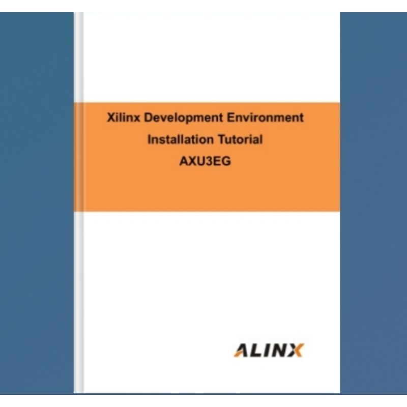 Jual Buku Xilinx Development Environment Installation Tutorial AXU3EG | Shopee Indonesia