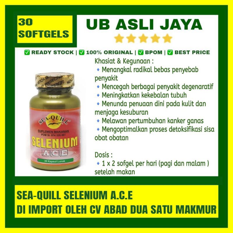Jual Sea Quill Selenium ACE 30 Softgels Original | Shopee Indonesia