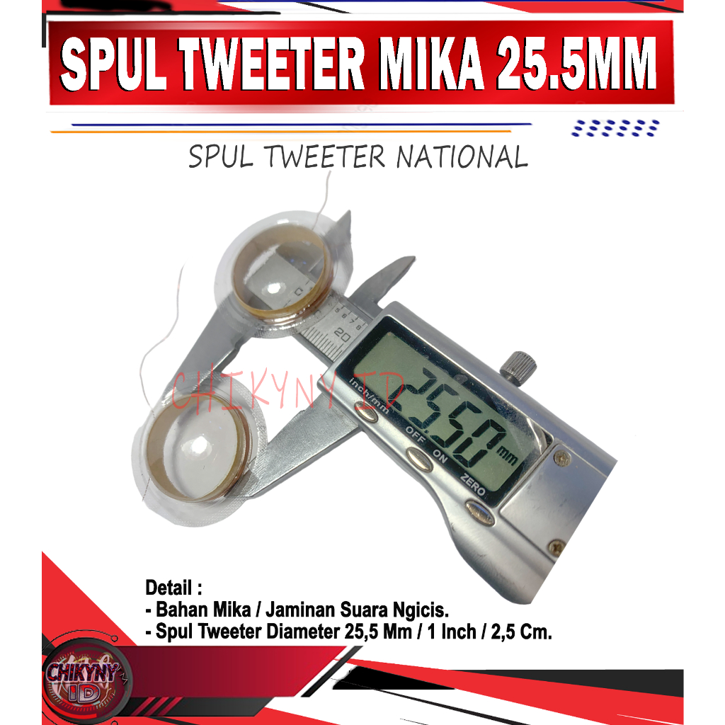 Jual SPUL TWEETER MIKA 25.5MM 1 INCH NATIONAL | Shopee Indonesia
