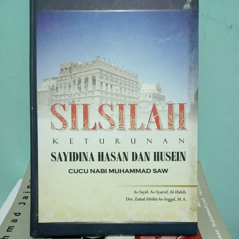 Jual Silsilah Keturunan Sayidina Hasan dan Husein Cucu Nabi Muhammad ...