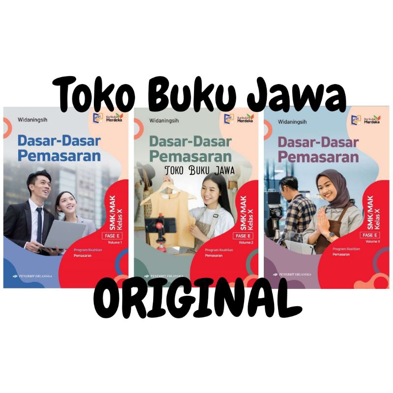 Jual Buku SMK Dasar - Dasar Pemasaran Kelas X 10 Vol 1 2 3 Kurikulum Merdeka Erlangga | Shopee ...